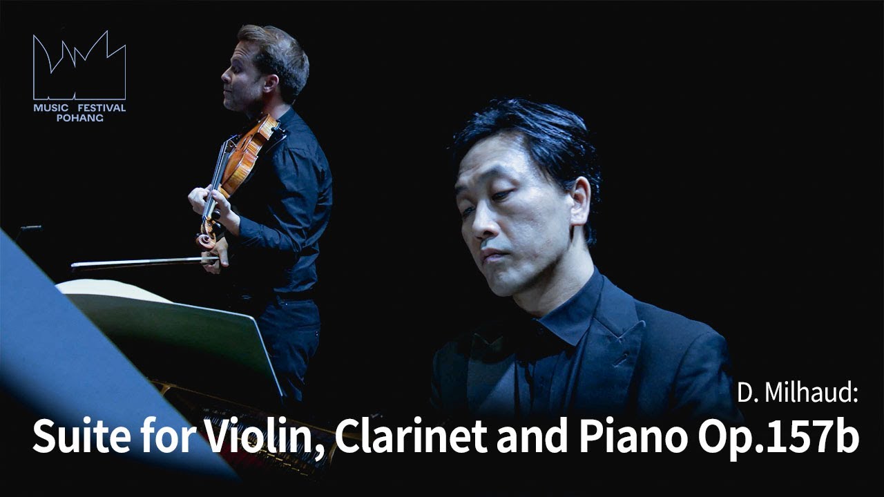 [2023 MFPH] D. Milhaud: Suite for Violin, Clarinet and Piano Op.157b ...