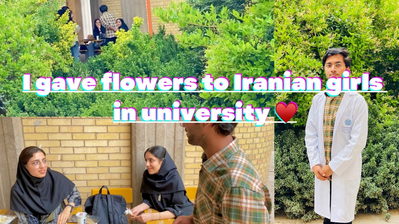 I gave flowers to Iranian Girls In university/ Medical Students of ...