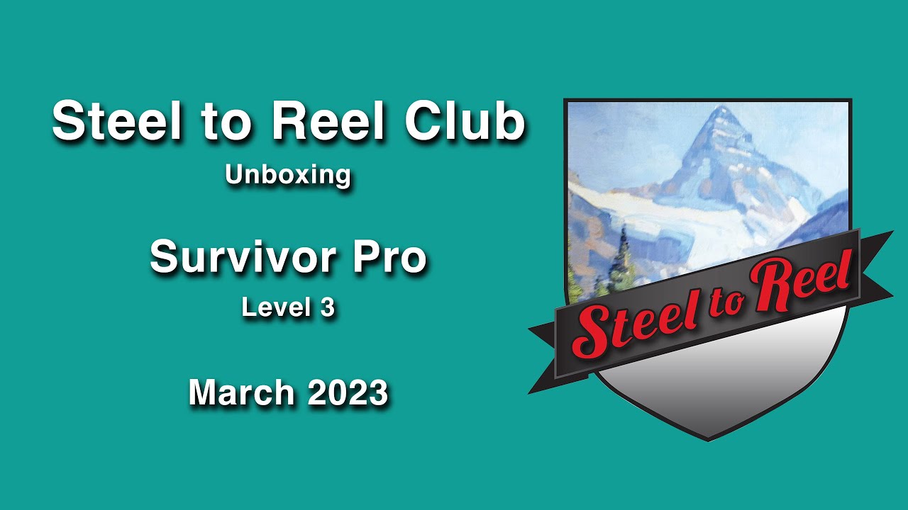 March 2023 Steel to Reel Club Subscription Box - Survivor Pro (level 3 ...