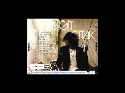 Çık Hayatımdan (Yiğit Çıtak)