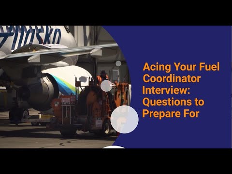 Acing Your Fuel Coordinator Interview: Questions to Prepare For - YouTube
