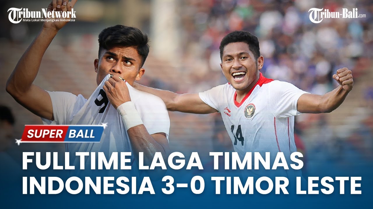 🔴 LIVE Indonesia Vs Timor Leste 3-0 | Bantai Timor Leste, Timnas ...