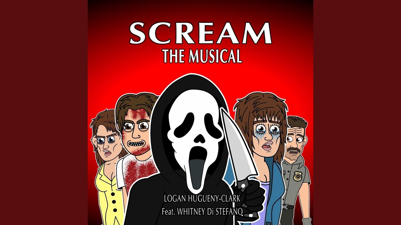 Scream: The Musical (feat. Whitney Di Stefano) - YouTube