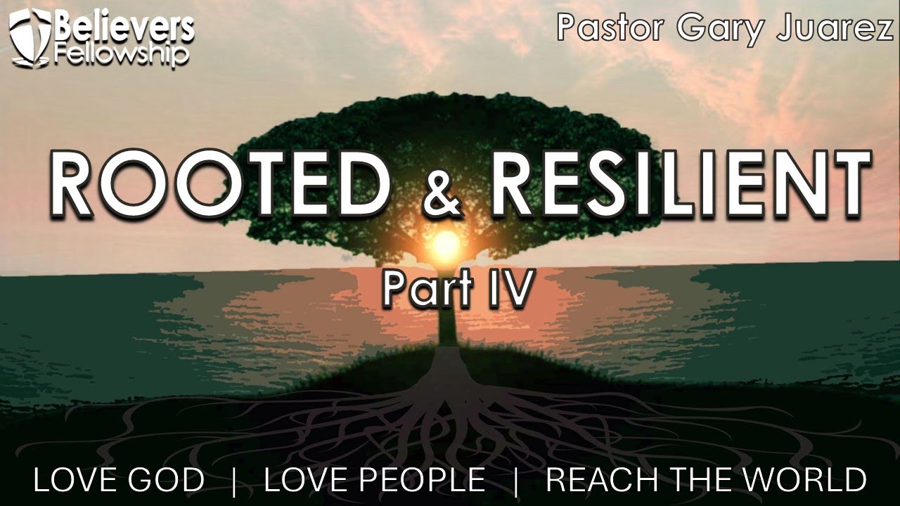 9-8-24 | Rooted & Resilient Part 4 | Pastor Gary Juarez - YouTube