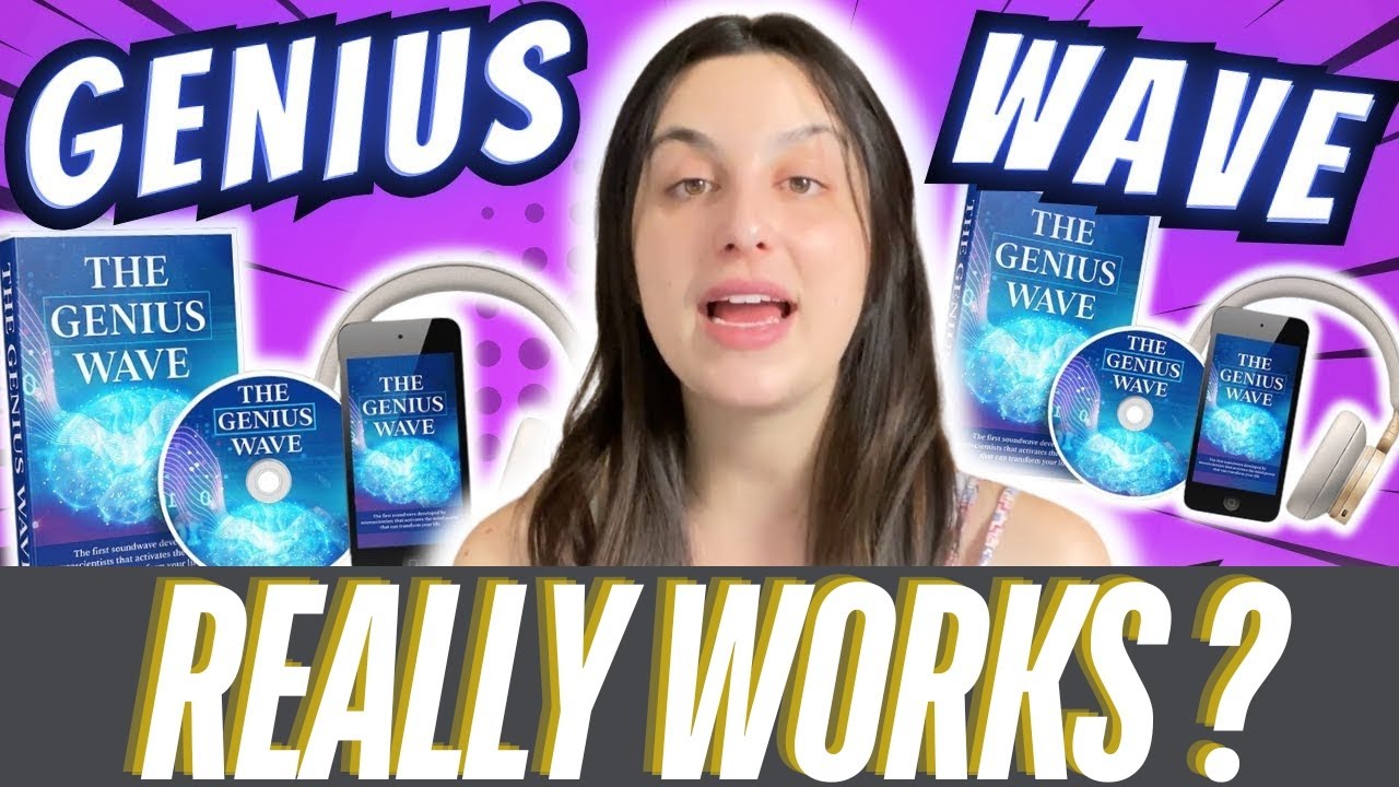 THE GENIUS WAVE Really Works? The Genius Wave Reviews The Genius Wave soundtrack - YouTube