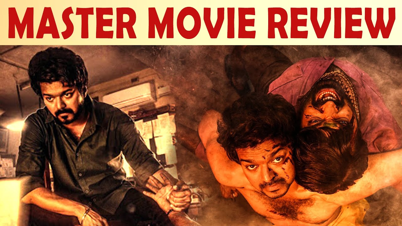 Master Movie Review | Thalapathy Vijay | Lokesh Kanagaraj - YouTube