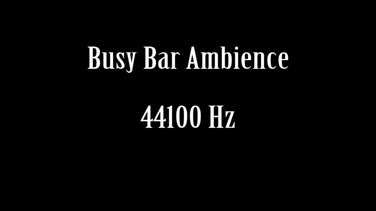 Busy Bar Ambience Barroom Pub Club Sound Effect Free High Quality Sound ...