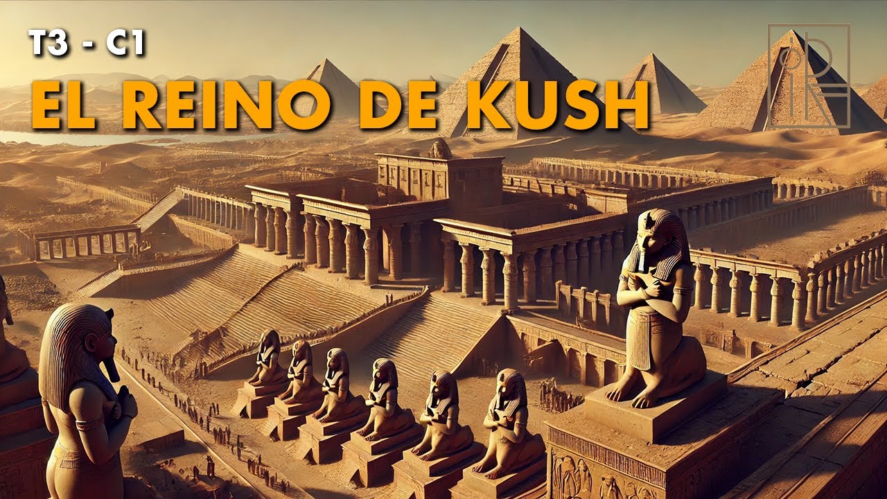 El Reino de Kush: Misterios de una Civilización Olvidada / Historia de ...