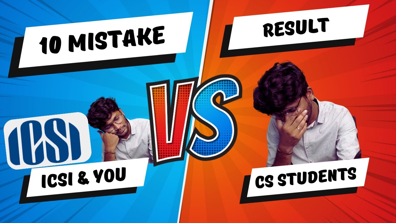 "10 Mistakes 😔 | Failed in CS Executive? 😩 - Mentorship Session 🤝 - CS ...