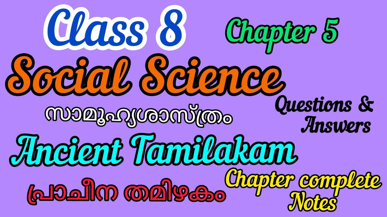 Scert Class 8 Social Science Chapter 5 Ancient Tamilakam Notes English scert-class-8-social-science-chapter-5-ancient-tamilakam-notes-english