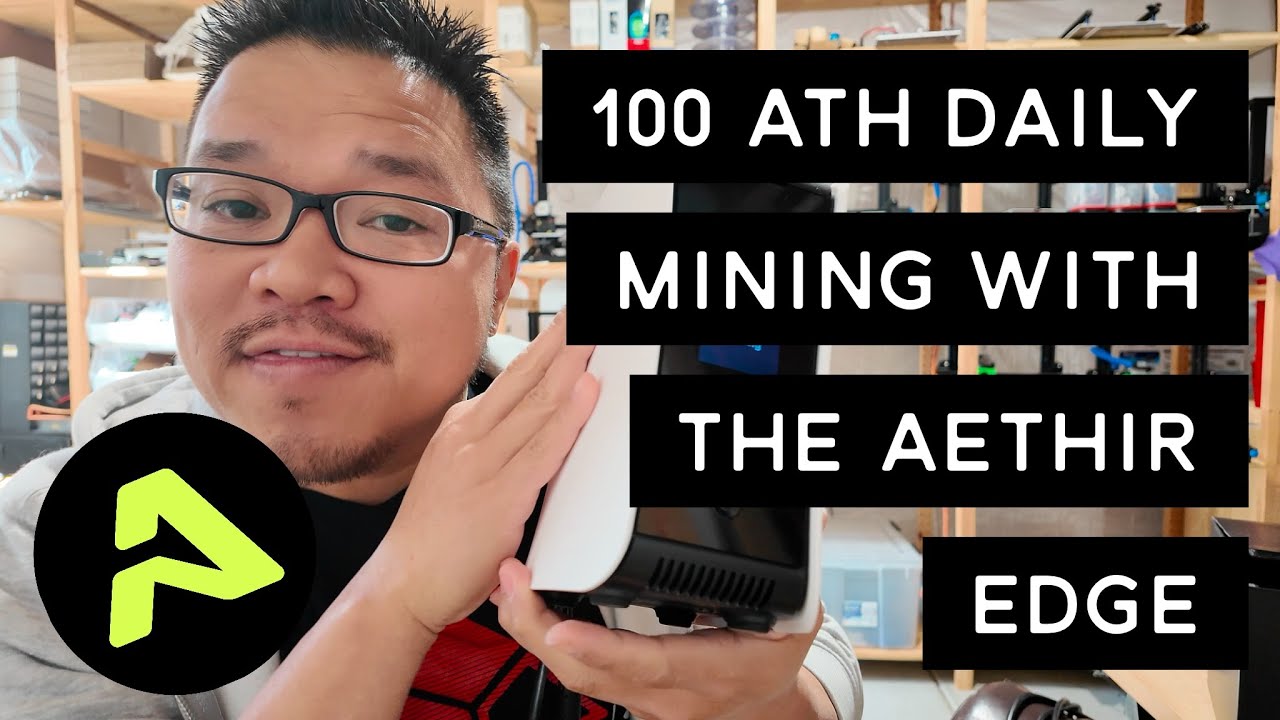 100 ATH Daily Mining With The Aethir Edge - YouTube