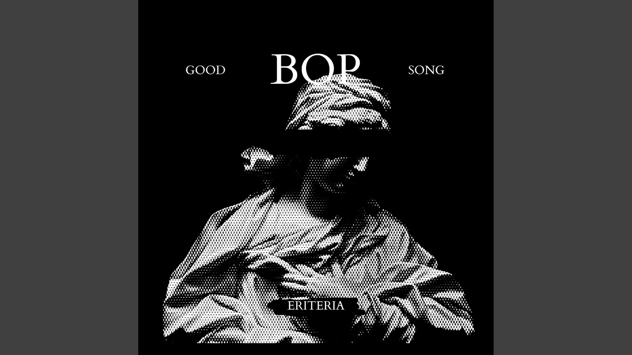 Good Bop Song - YouTube