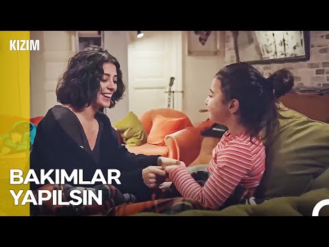 Tüm Mentalı Toplayacak Olan Kız Kıza Gecesi - Kızım