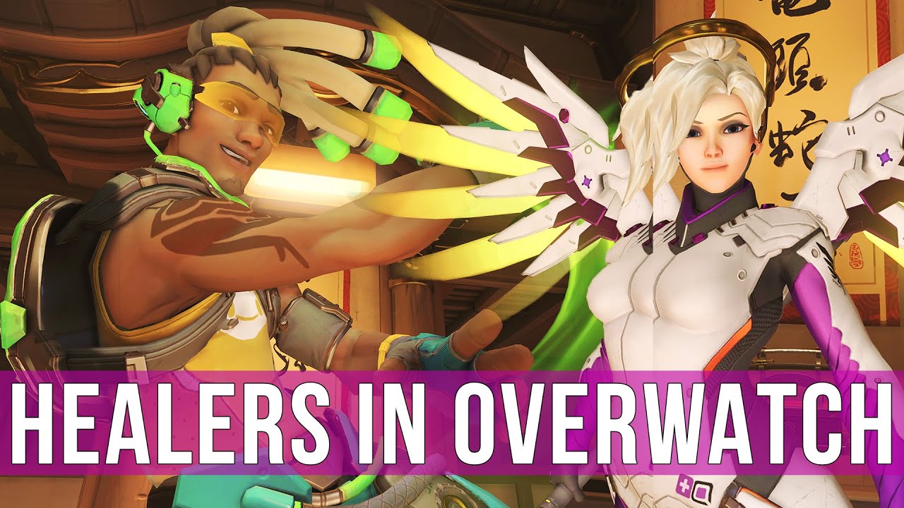 Overwatch: The Healers of Overwatch! - YouTube