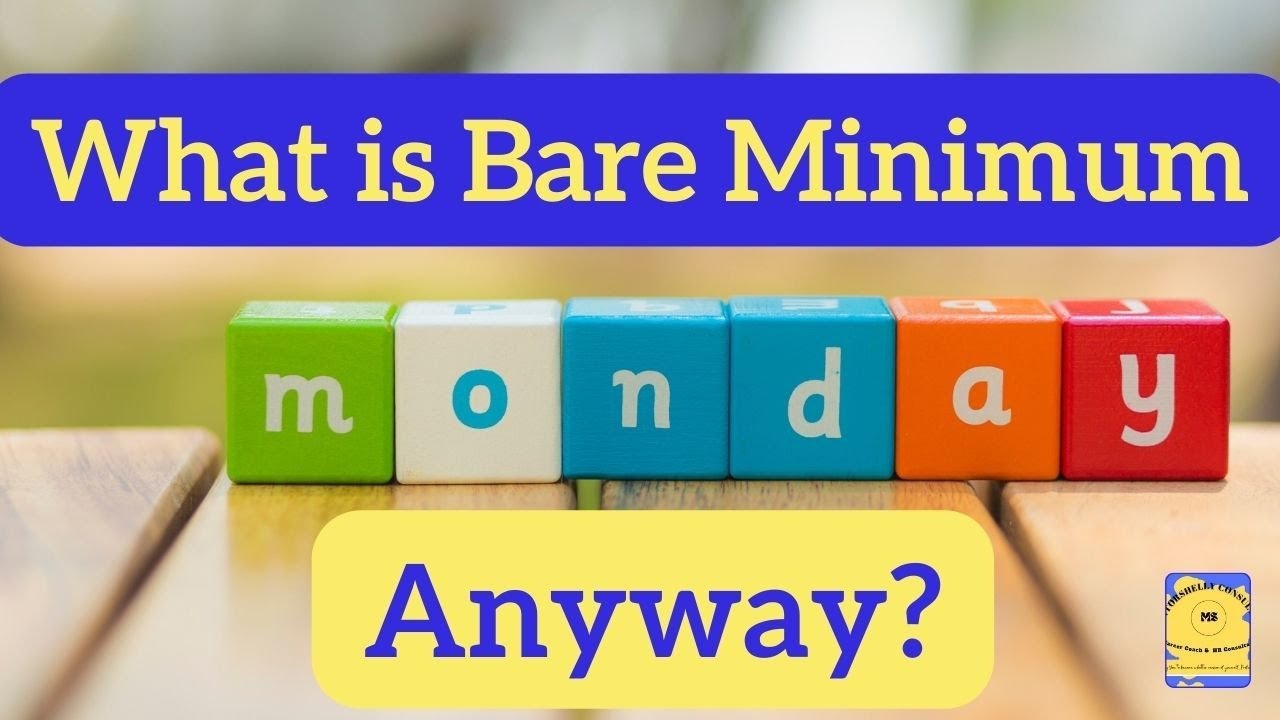 What is Bare Minimum Mondays Anyways its Effects on Career Productivity ...