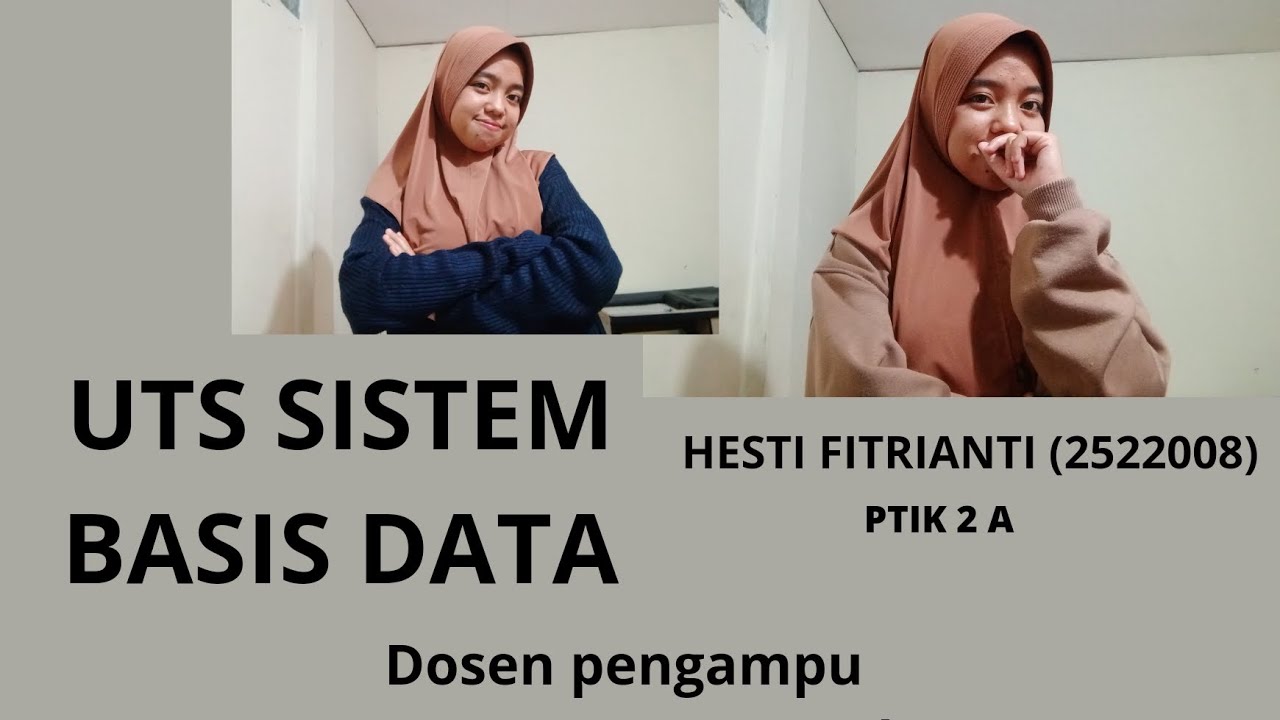 UTS_SBD_PTIK 2 A _HESTI FITRIANTI - YouTube
