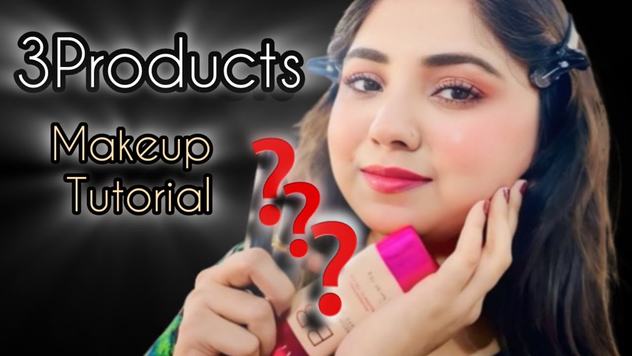 3 PRODUCTS || QUICK MAKEUP #makeupbyme ##foryou #foryourpage #unfreeze ...