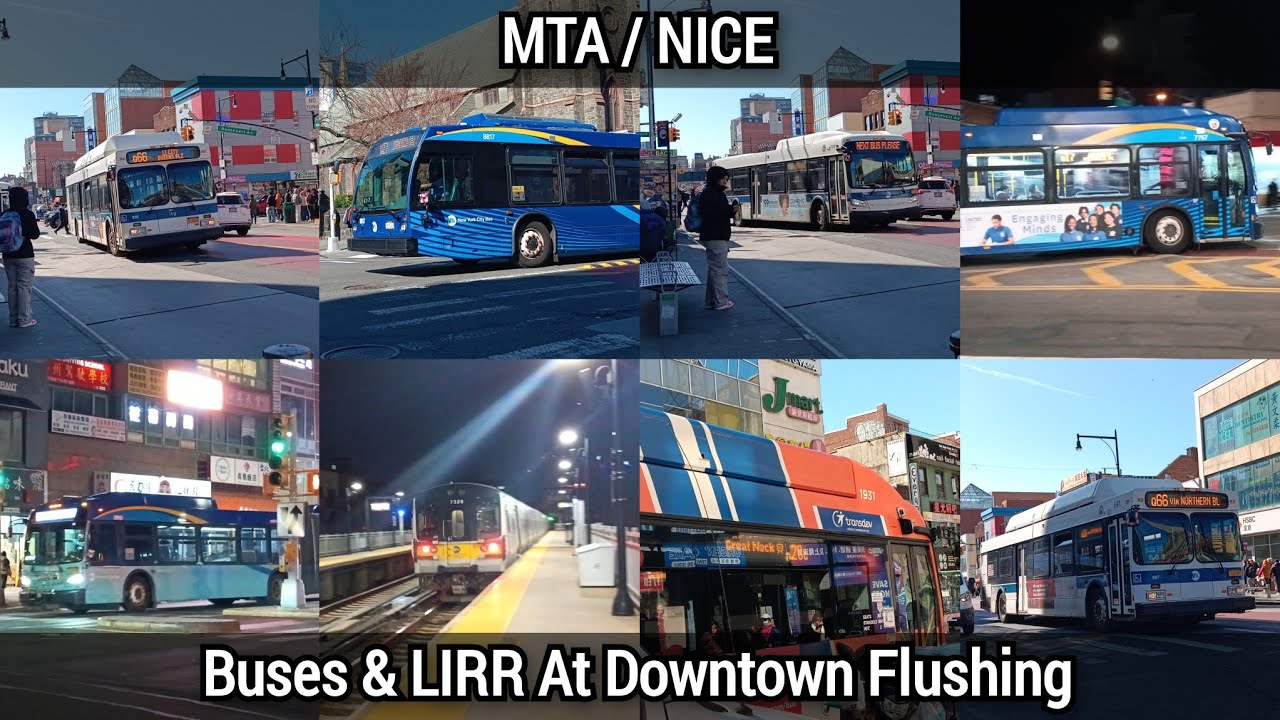 MTA/NICE: Buses & LIRR At Downtown Flushing - 3/23/2025 - YouTube