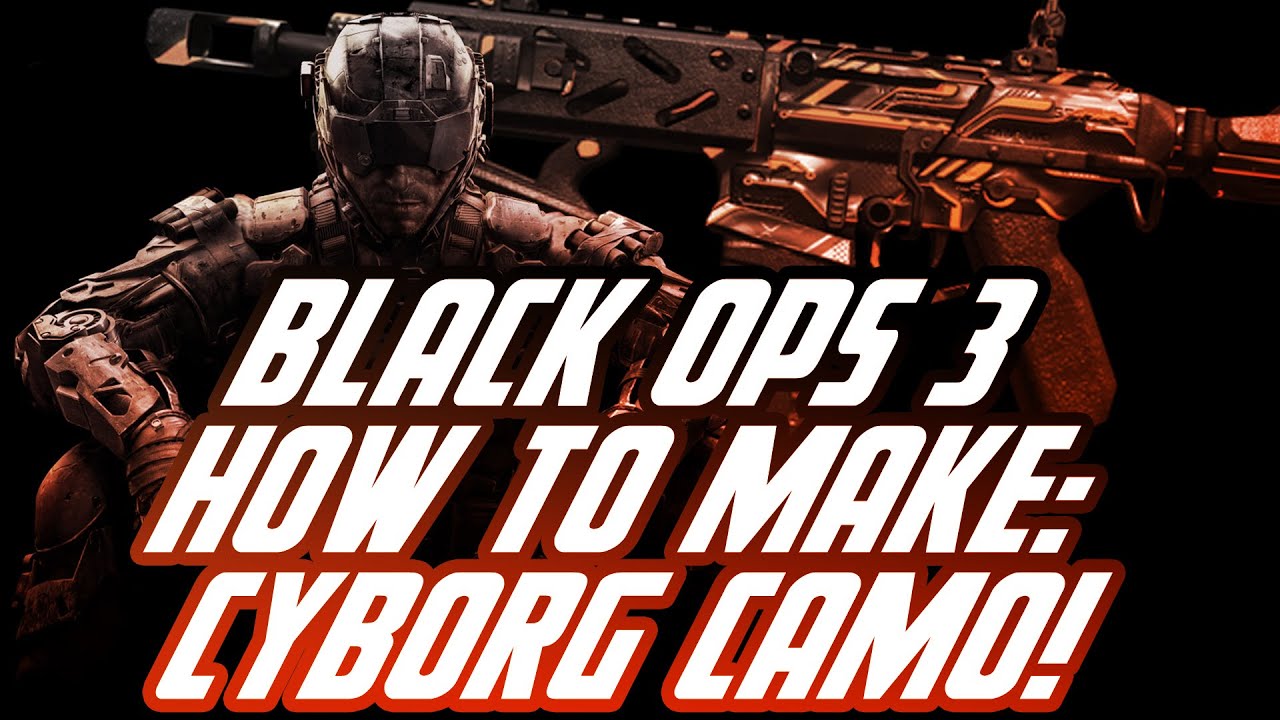 Black Ops 3 - Cyborg Camo - BO3 Paintshop (How To Make) - YouTube