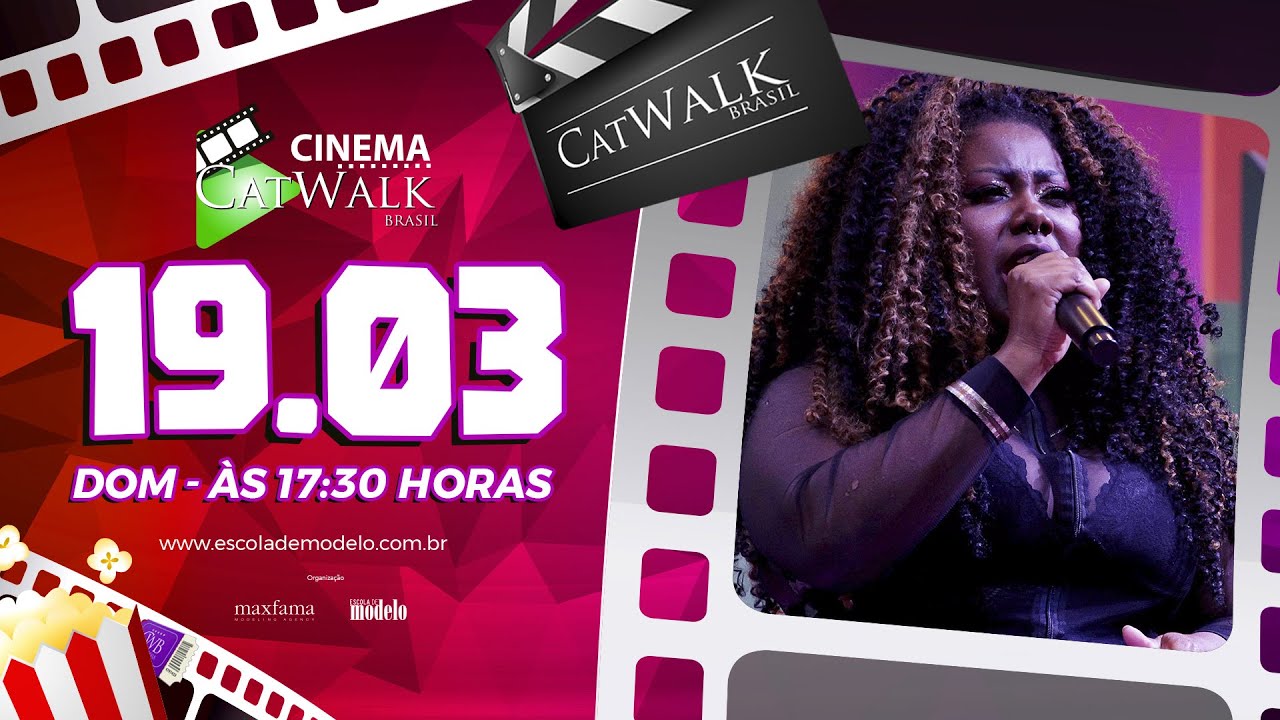 Desfile Catwalk Brasil Cinema - 19/03/2023 17h30 - YouTube