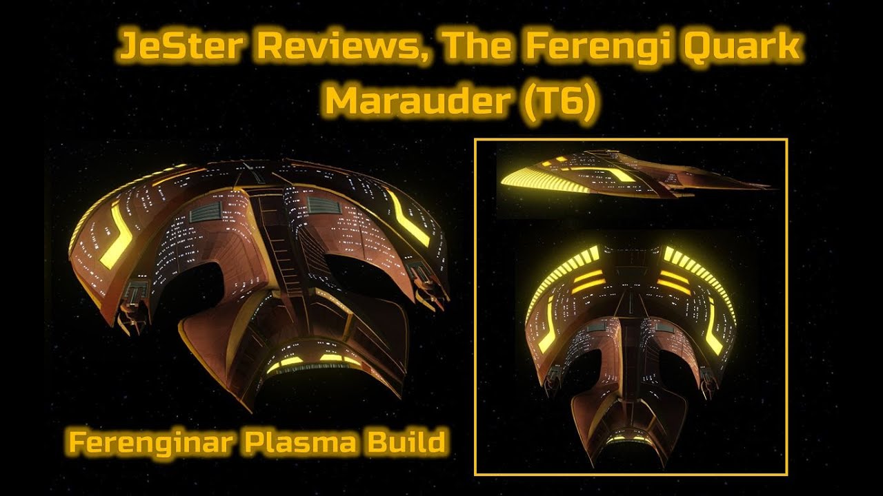 Star Trek Online, JeSter Reviews The Ferengi Quark Marauder (T6) - YouTube