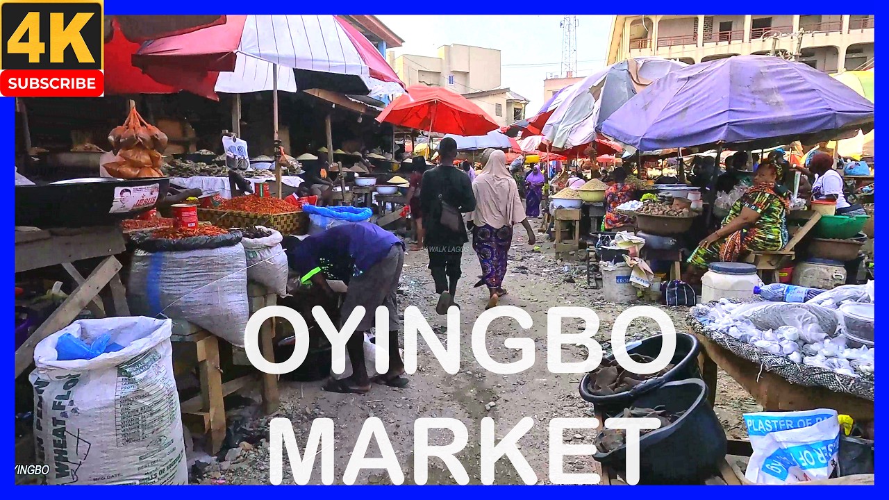 🇳🇬OYINGBO MARKET: : A VIBRANT 4K WALK THROUGH LAGOS- AFRICA LARGEST ...