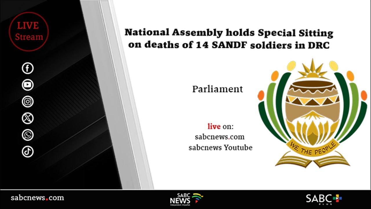 National Assembly holds urgent debate on SANDF deaths in DRC - YouTube