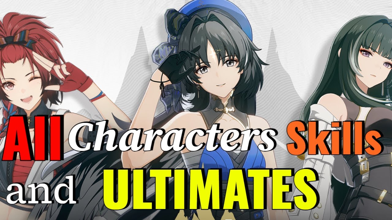 TOP Tier Animations! | Wuthering Waves ALL Characters Skills ...