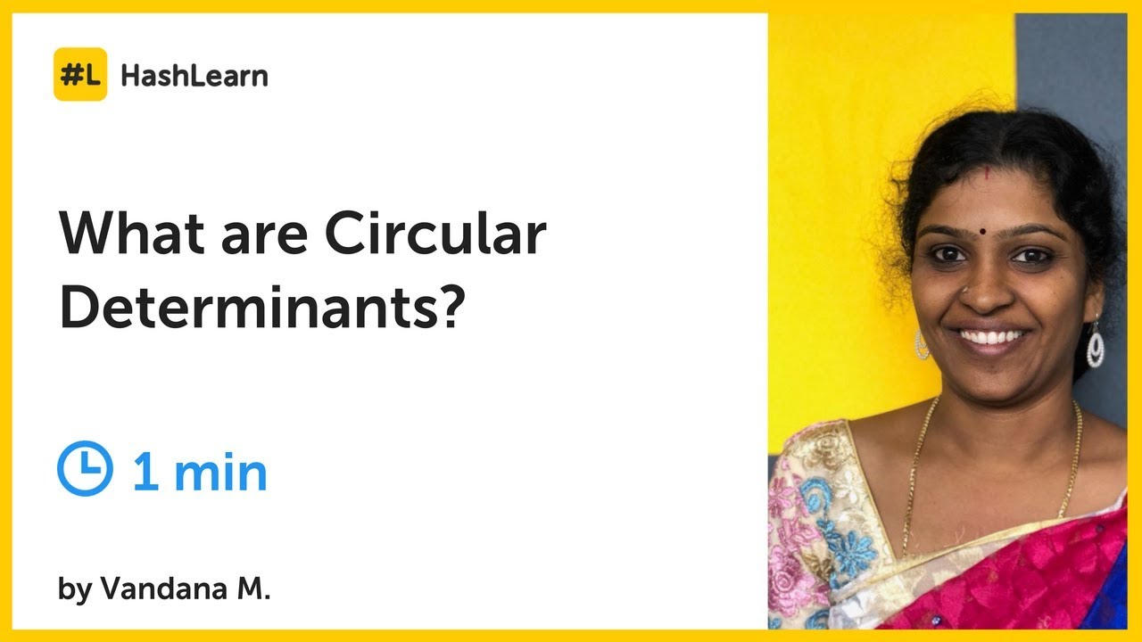 What are Circular Determinants? - YouTube