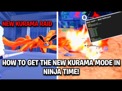 (NEW CODES) How To Get The NEW Kurama Mode + Full Guide In Ninja Time ...