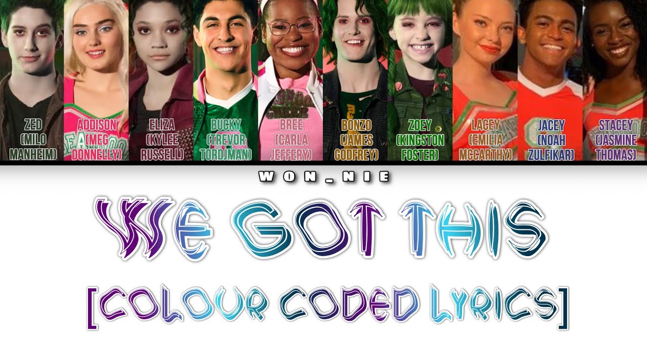 We Got This By ZOMBIES 2 (Colour Coded Lyrics) - YouTube