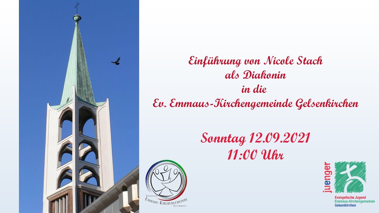 Einführung von Diakonin Nicole Stach #emmausGEmeinde - YouTube