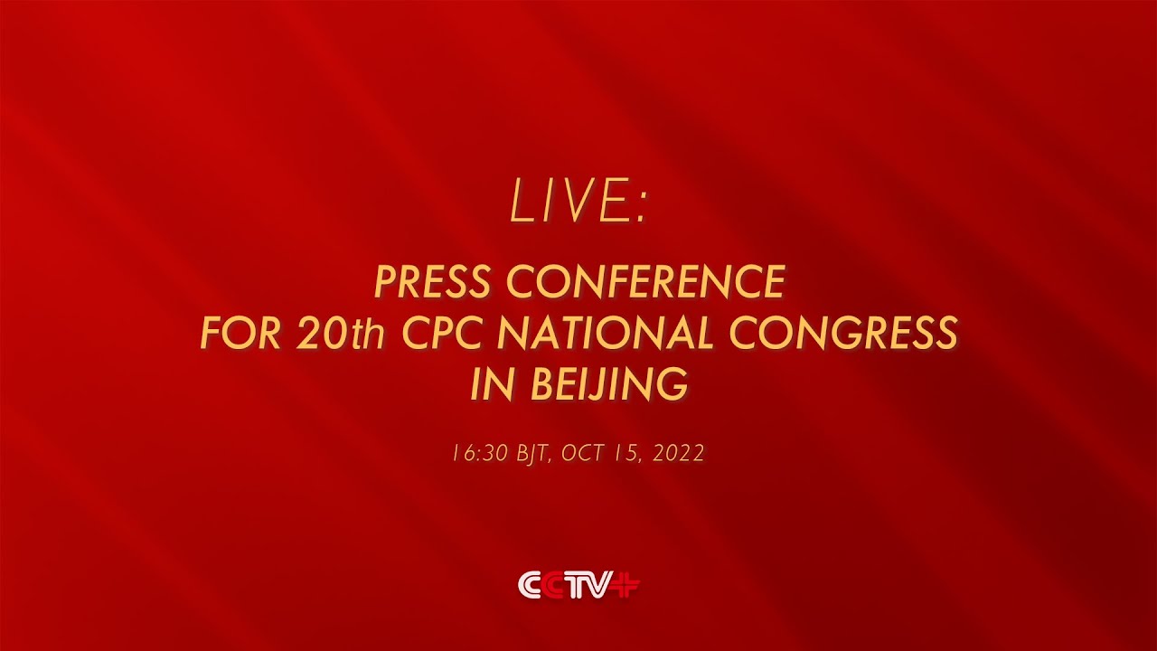 LIVE: Press conference of the 20th National Congress of the CPC - YouTube