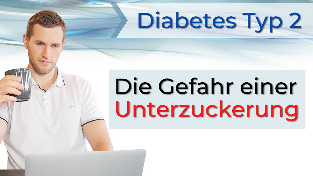 Die Gefahr einer Unterzuckerung ! Diabetes Typ 2 - Unterzucker ...