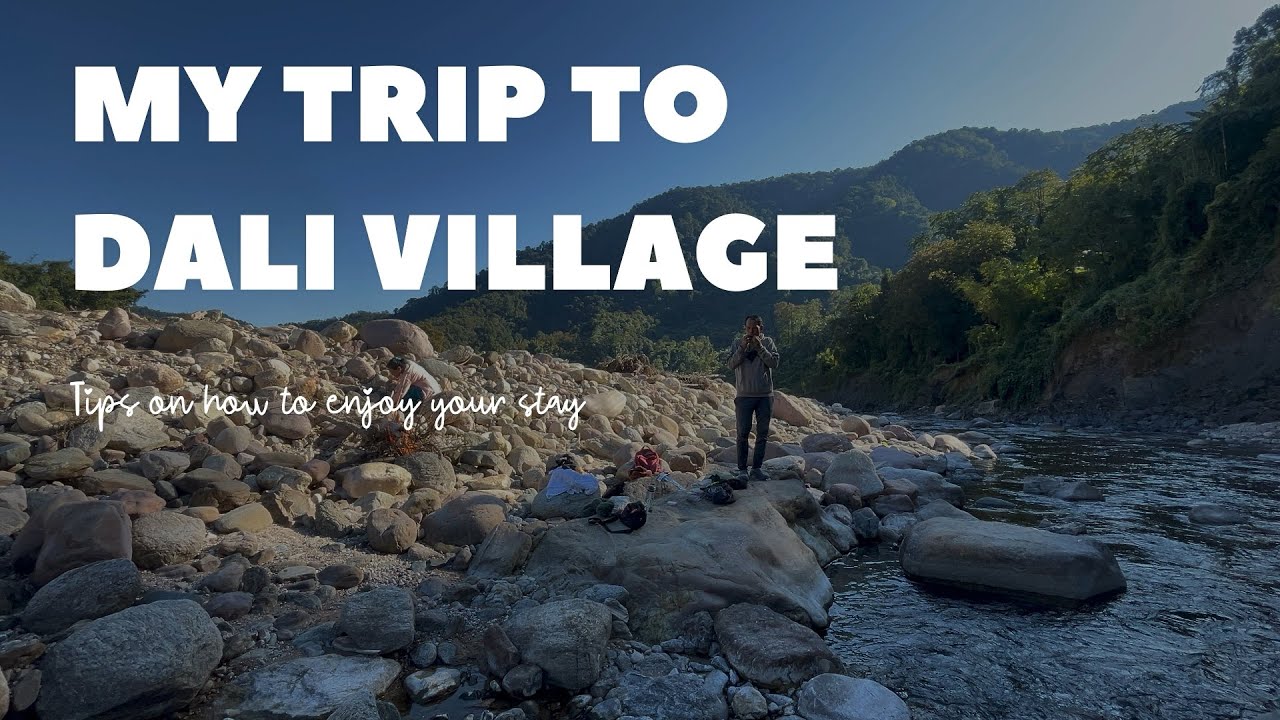 Trip To Dali Village Lepa Rada District Arunachal Pradesh // Catching ...