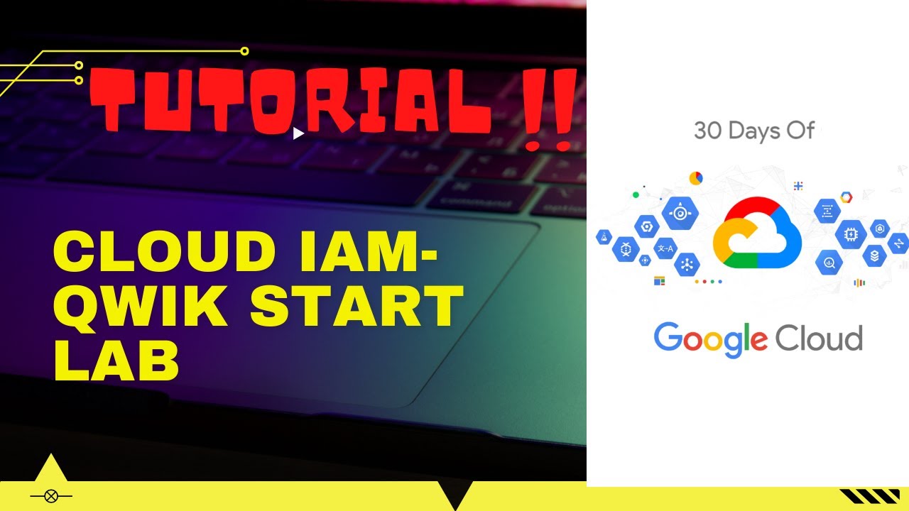 Cloud IAM- Qwik Start | 30 Days of Google Cloud | Qwiklabs - YouTube