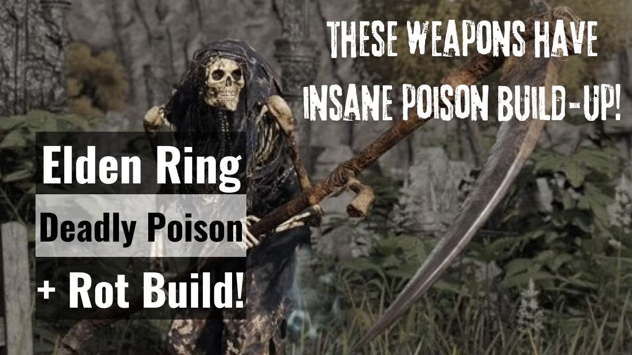 Elden Ring - Deadly Poison and Scarlet Rot Build - YouTube
