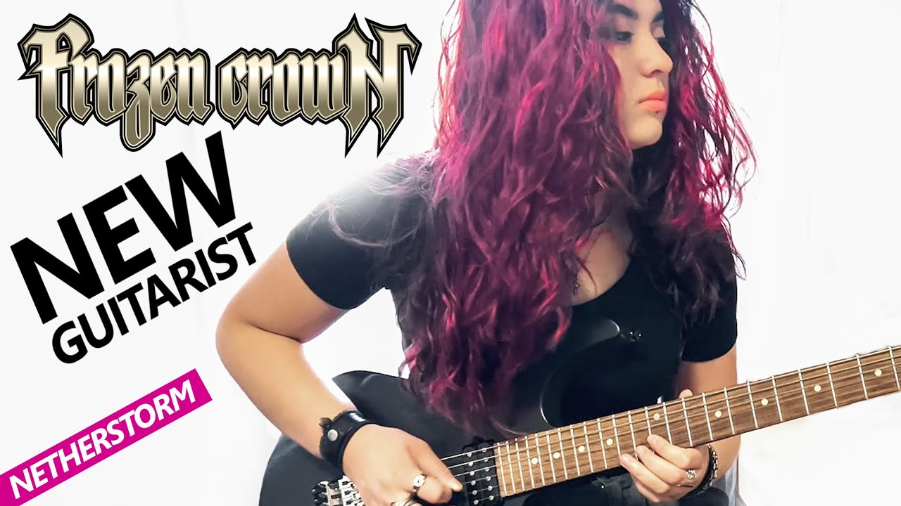 FROZEN CROWN Netherstorm (Alessia guitar playthrough) - YouTube