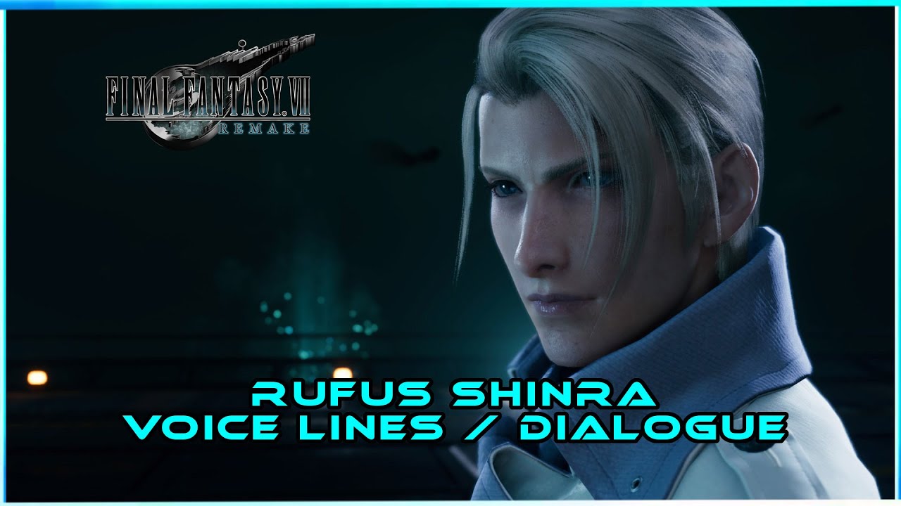 Rufus Character Voice Lines Dialogue - Final Fantasy VII Remake FF7R ...