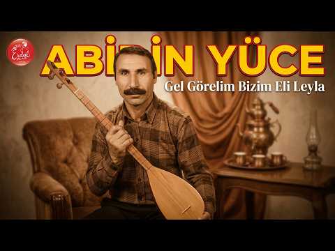 Çorumlu Aşık Abidin Yüce - Gel Görelim Bizim Eli Leyla | Orijinal Plak Kaydı (Remastered)