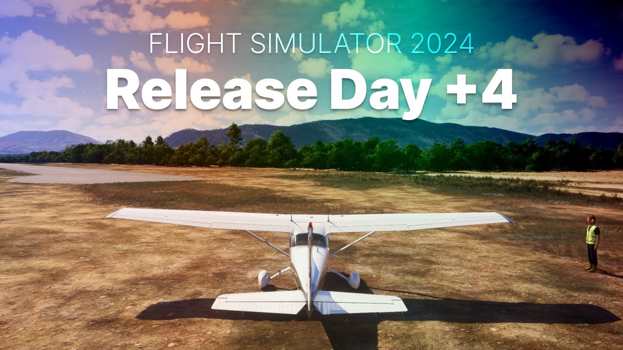 FS24 Release Day Plus 4 / Microsoft Flight Simulator 2024 - YouTube