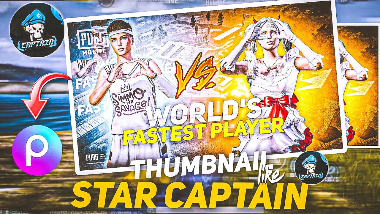 how to make thumbnail like ‎@STAR-Captain - YouTube