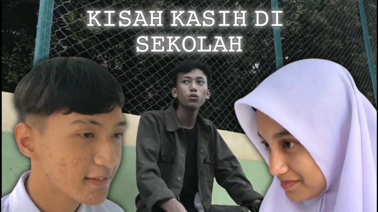 Pasto - Kisah Kasih di Sekolah ( Tugas Video Klip ) # ...