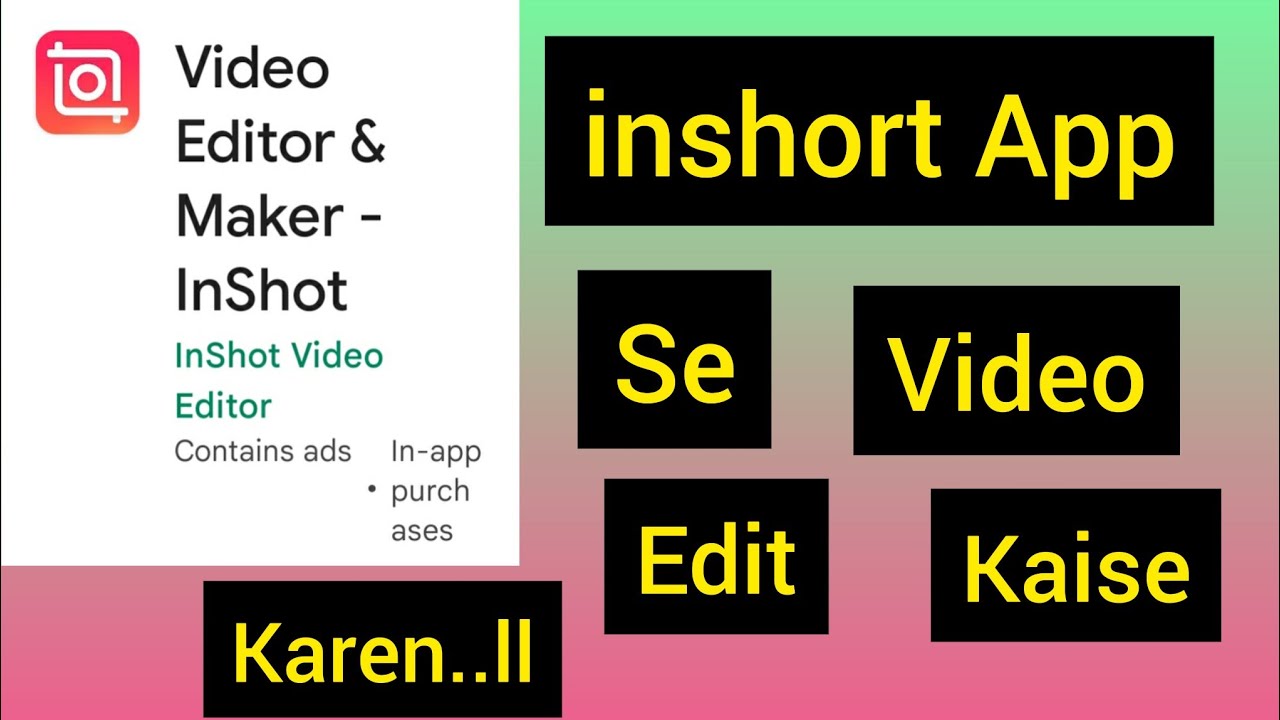 inshort App Se Video Edit kaise karen,, 😍😍😃😃..ll - YouTube