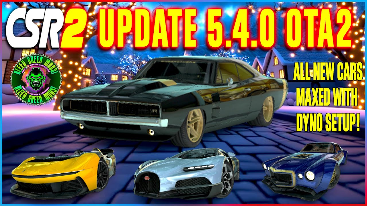 CSR2 | UPDATE 5.4.0 OTA2 | ALL NEW CARS MAXED WITH DYNO! - YouTube