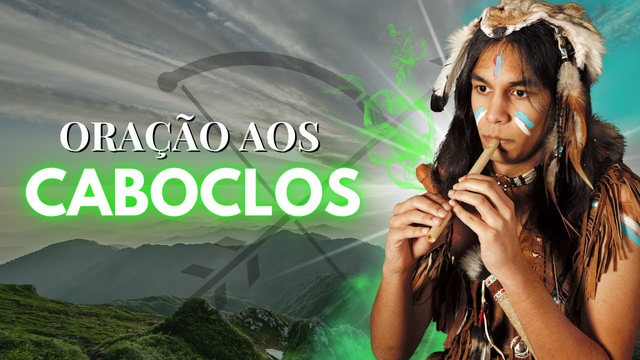 A EMOCIONANTE E PODEROSA ORAÇÃO DOS CABOCLOS DA UMBANDA. - YouTube
