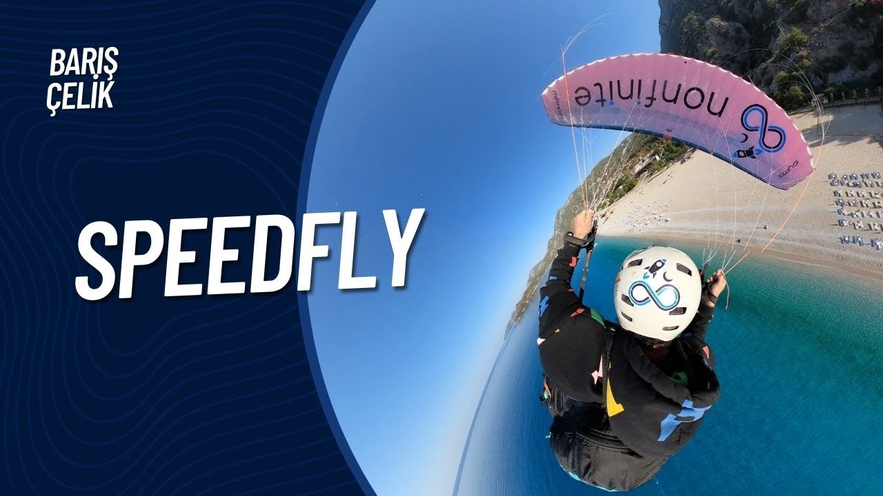 Stay safe, do more Speedfly | Oludeniz | Babadag - YouTube