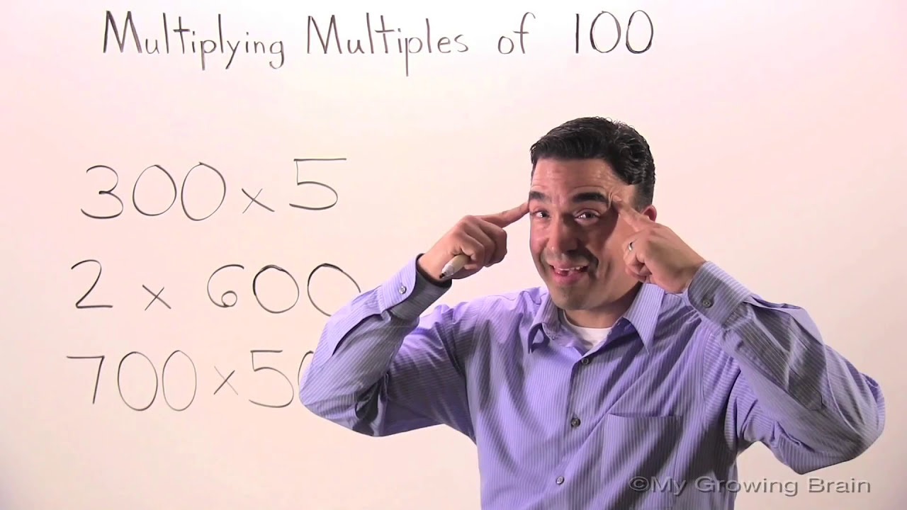 Multiplying Multiples of 100 / My Growing Brain - YouTube