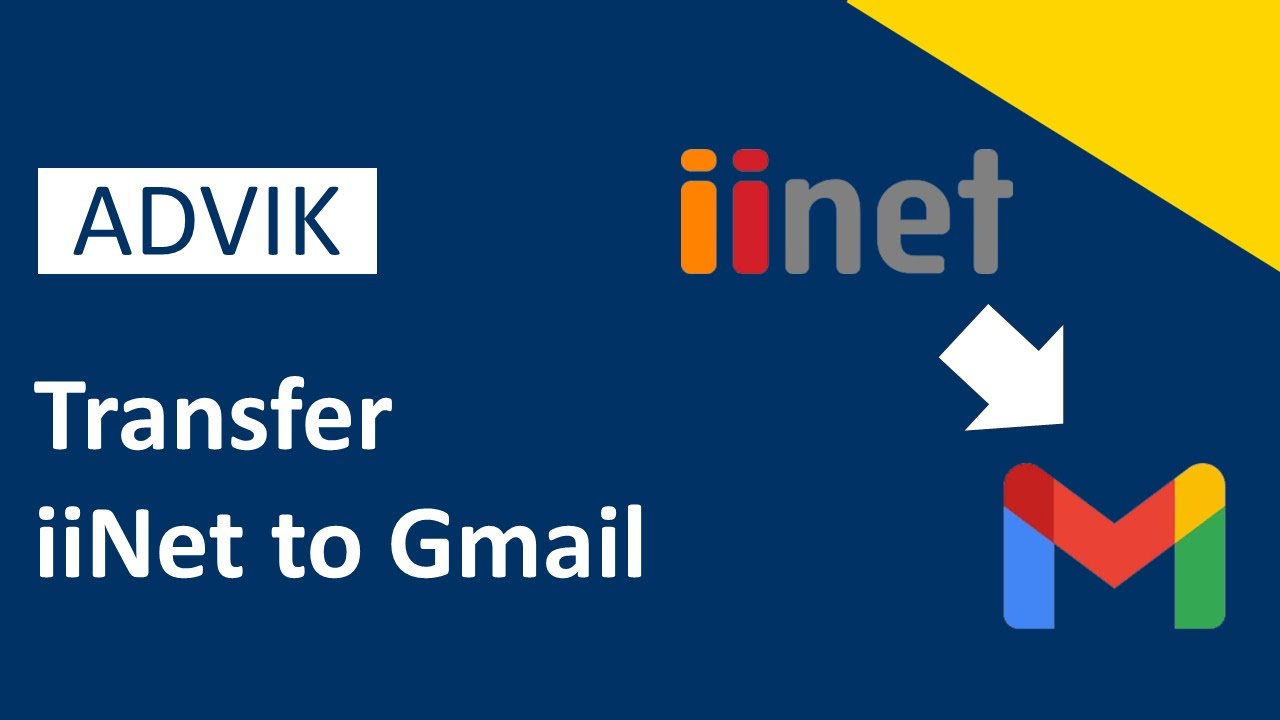 How to Transfer Emails from iiNet to Gmail Account? Complete Tutorial ...