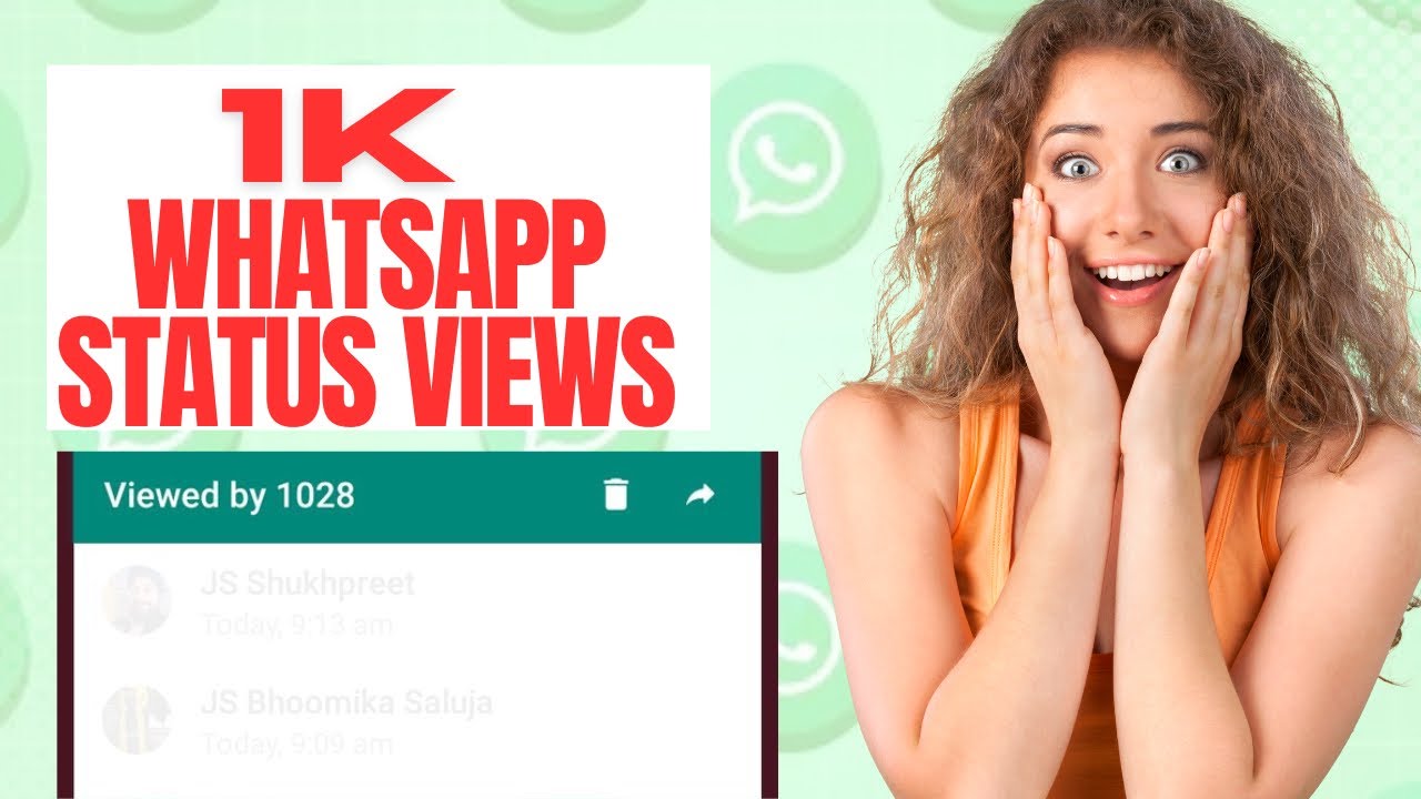 HOW TO GET MORE THAN 1K WHATSAPP STATUS VIEWS - YouTube